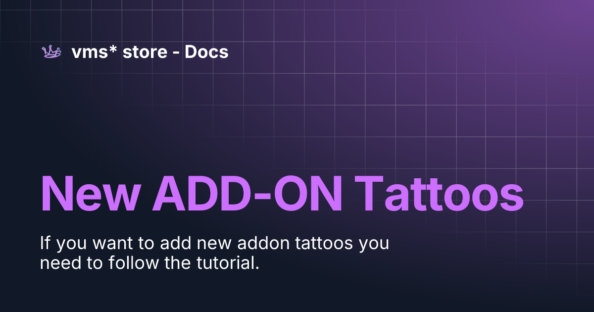 New ADD-ON Tattoos | vms* store - Docs